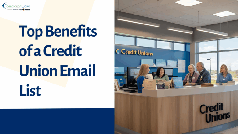 Top Benefits of a Verified Credit Union Email List in 2025